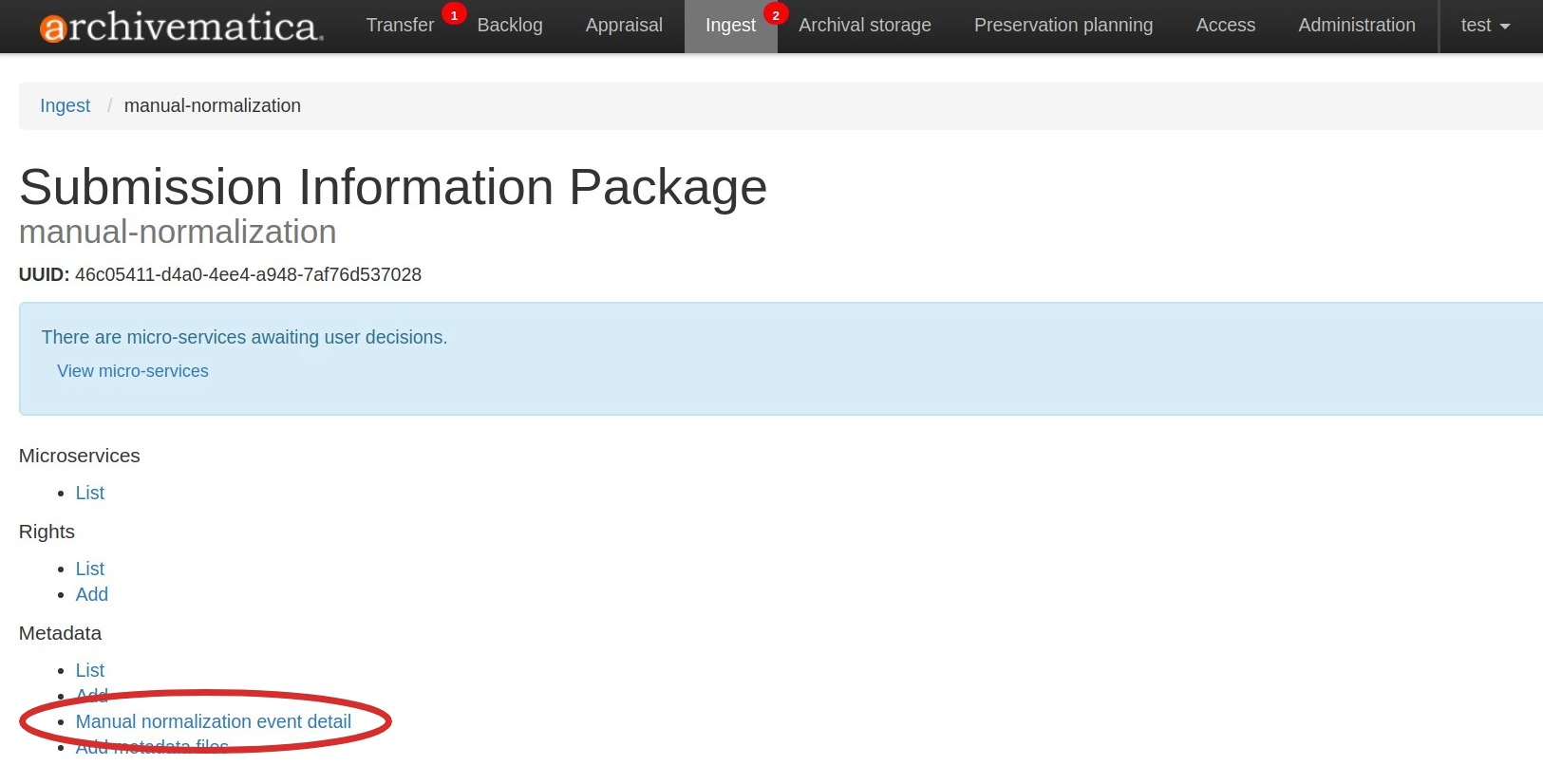 Manual normalization | Documentation (Archivematica 1.17.0) | Archivematica: open-source digital ...